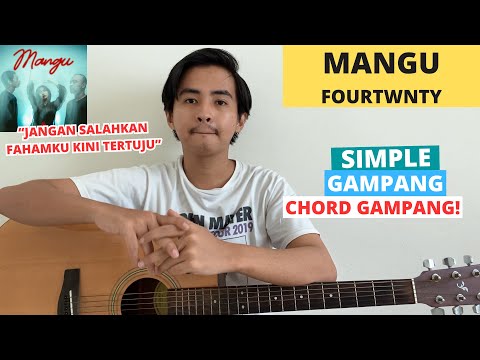 CHORD SIMPLE GAMPANG (Mangu - Fourtwnty) (Tutorial Gitar) VIRAL!