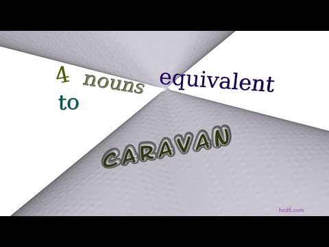 caravan - 4 nouns which are synonyms of caravan (sentence examples)