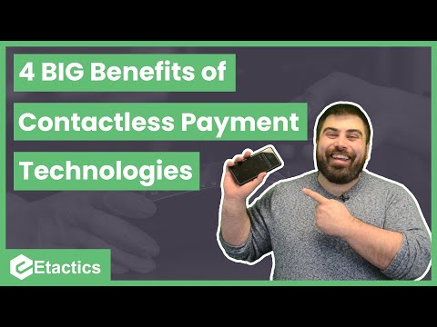 The 4 BIGGEST Benefits of Contactless Payment Technologies