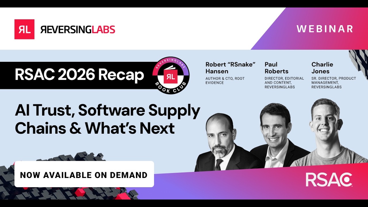 RSAC 2026 Recap: AI, Software Supply Chains, & What's Next - Featuring Robert RSnake Hansen