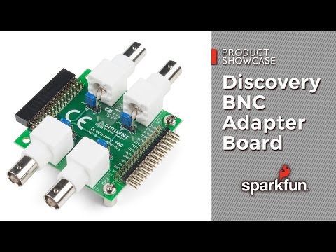 Discovery BNC Adapter Board: A New video by SparkFun Electronics – eLearnTronics