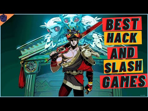 Best 10 Hack & Slash Games To Play In 2023 (PC,XO,XSS/X,PS4,PS5,NS,Stadia)