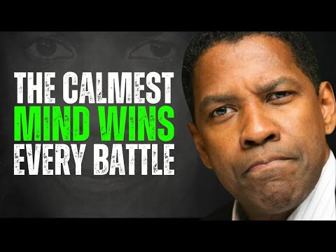 Train Your Mind To Be Clam In Every Situation | Denzel Washington Motivation