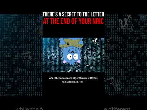 There's a secret to the letter at the end of Your NRIC number!