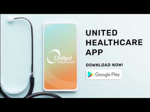 United Healthcare App