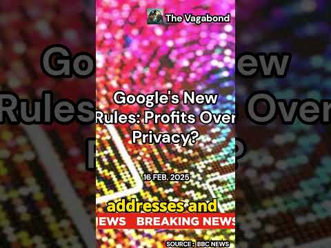 Google's New Rules Profits Over Privacy #news #youtube #globalnews #explore