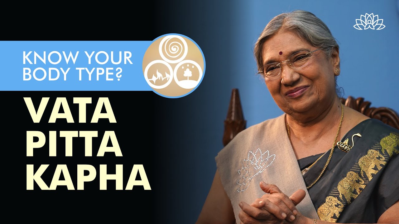Know your Body Type as per Ayurveda Doshas | Vata Pitta and Kapha Doshas Explained