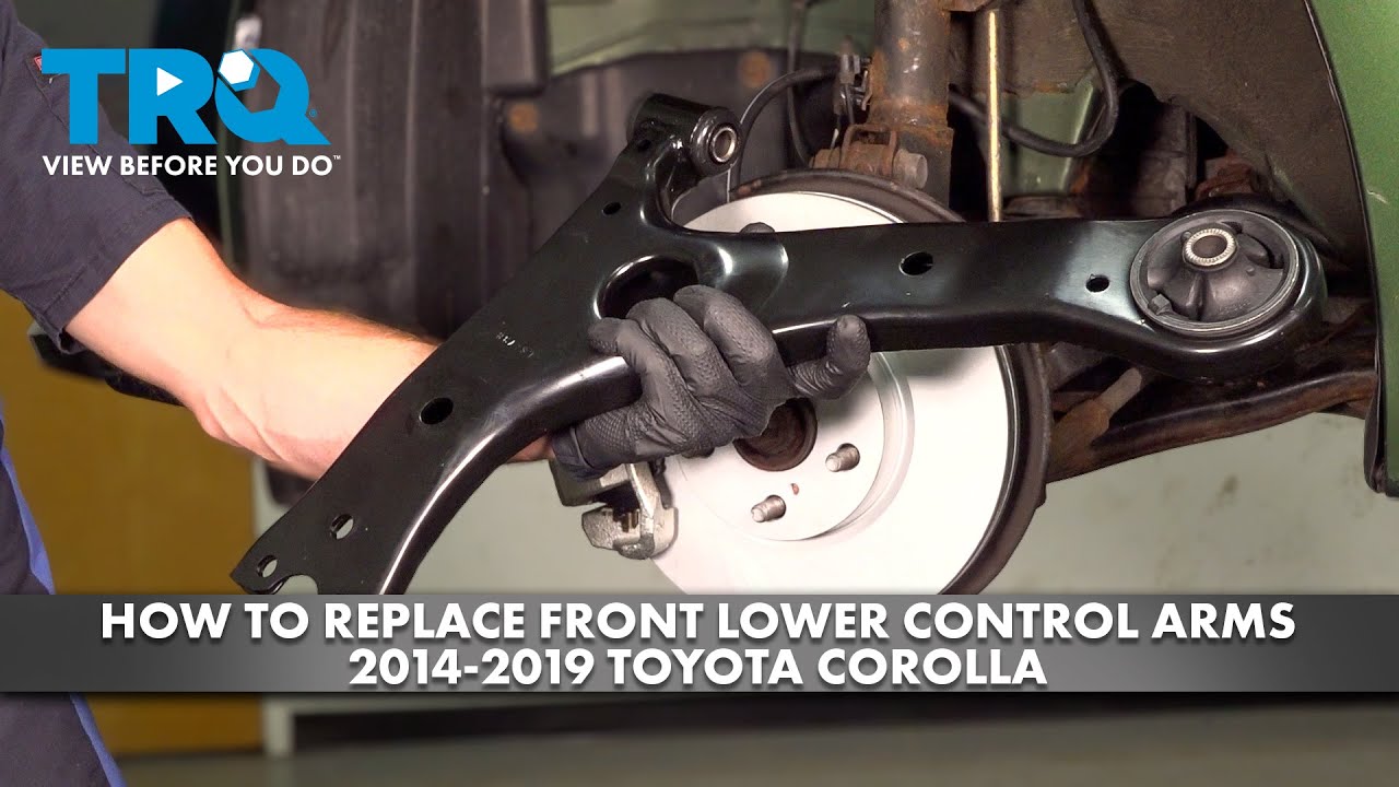 How to Replace Front Lower Control Arms 2014-2019 Toyota Corolla