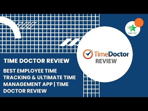 Best Employee Time Tracking & Ultimate Time Management App | Time Doctor Review