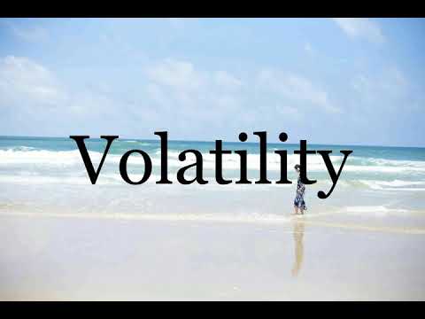 How To Pronounce Volatility🌈🌈🌈🌈🌈🌈Pronunciation Of Volatility