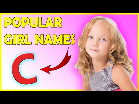 🎀 Beautiful INTERNATIONAL NAMES Starting from "C" | Modern girl names with meaning [2021-22] 4K