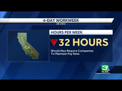 Proposed CA bill would shorten the standard work week to 32 hours