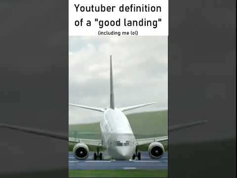 Youtuber's definition of a good landing#shorts #airplane #youtubers