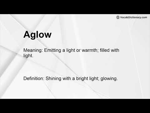 Aglow Meaning