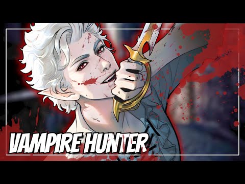 Saved by the Vampire that Hunts Vampires [Saving You] [Part 1] [Injured Victim] [Possible Series]