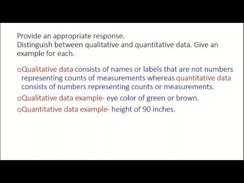 Distinguish between qualitative and quantitative data. Give an example for each.