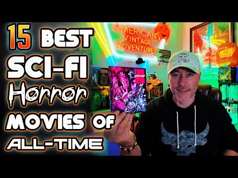 Top 15 Sci-Fi Horror Movies of ALL-TIME!
