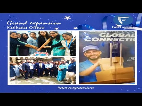 Fast Logistics | Grand Expansion | Kolkata