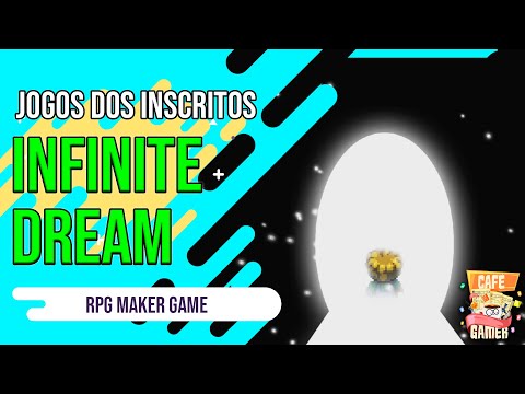 Steam Community :: Video :: Infinite Dream - Jogos dos Inscritos