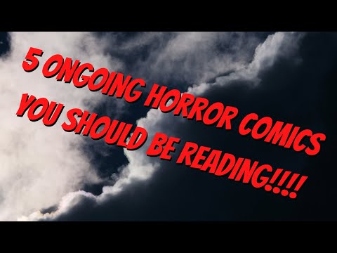 TOP 5 HORROR COMICS YOU SHOULD BE READING 2022