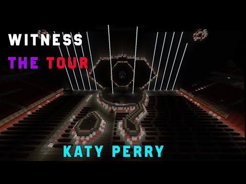 WITNESS THE TOUR l Katy Perry l Minecraft Minecraft Map