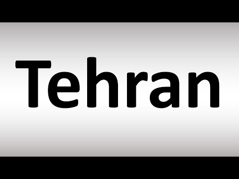 How to Pronounce Tehran