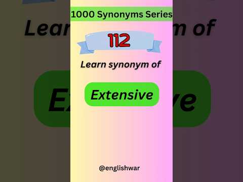 extensive synonyms #english