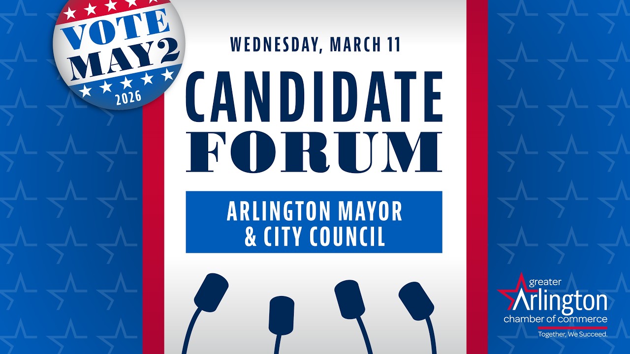 2026 Arlington Mayoral & City Council Candidate Forum