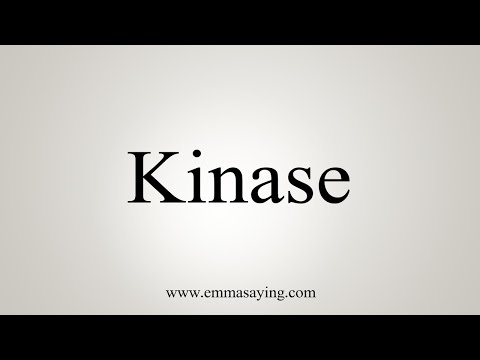 How To Say Kinase