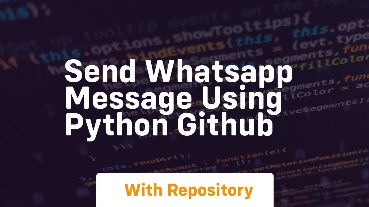 send whatsapp message using python github