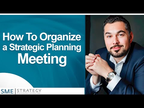 How To Organize a Strategic Planning Meeting | Strategic Planning Process