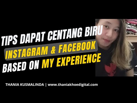 Tips Cara Dapat Centang Biru di Instagram & FB | BASED ON MY EXPERIENCE🔥🔥✅