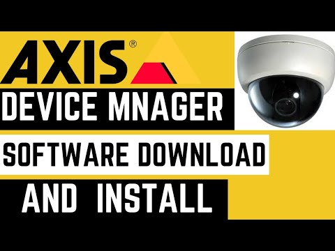 The Best Cctv Camera Software Axis Device Manager | The Best Cctv Device Manager Software