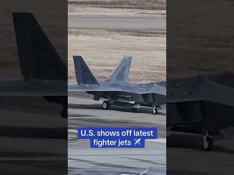 U.S. shows off latest fighter jets