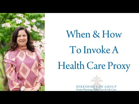 When & How To Invoke A Health Care Proxy