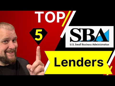 Who are the Top 5 SBA Lenders? Who generates the most SBA loans?