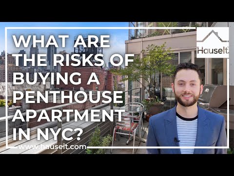 What Are the Risks of Buying a Penthouse Apartment in NYC?