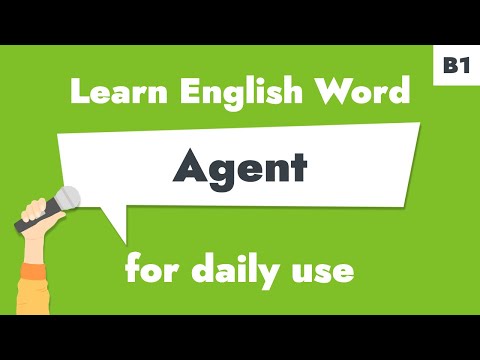 #003 – "Agent" | Learn B1 English Noun – Represent your interests well.
