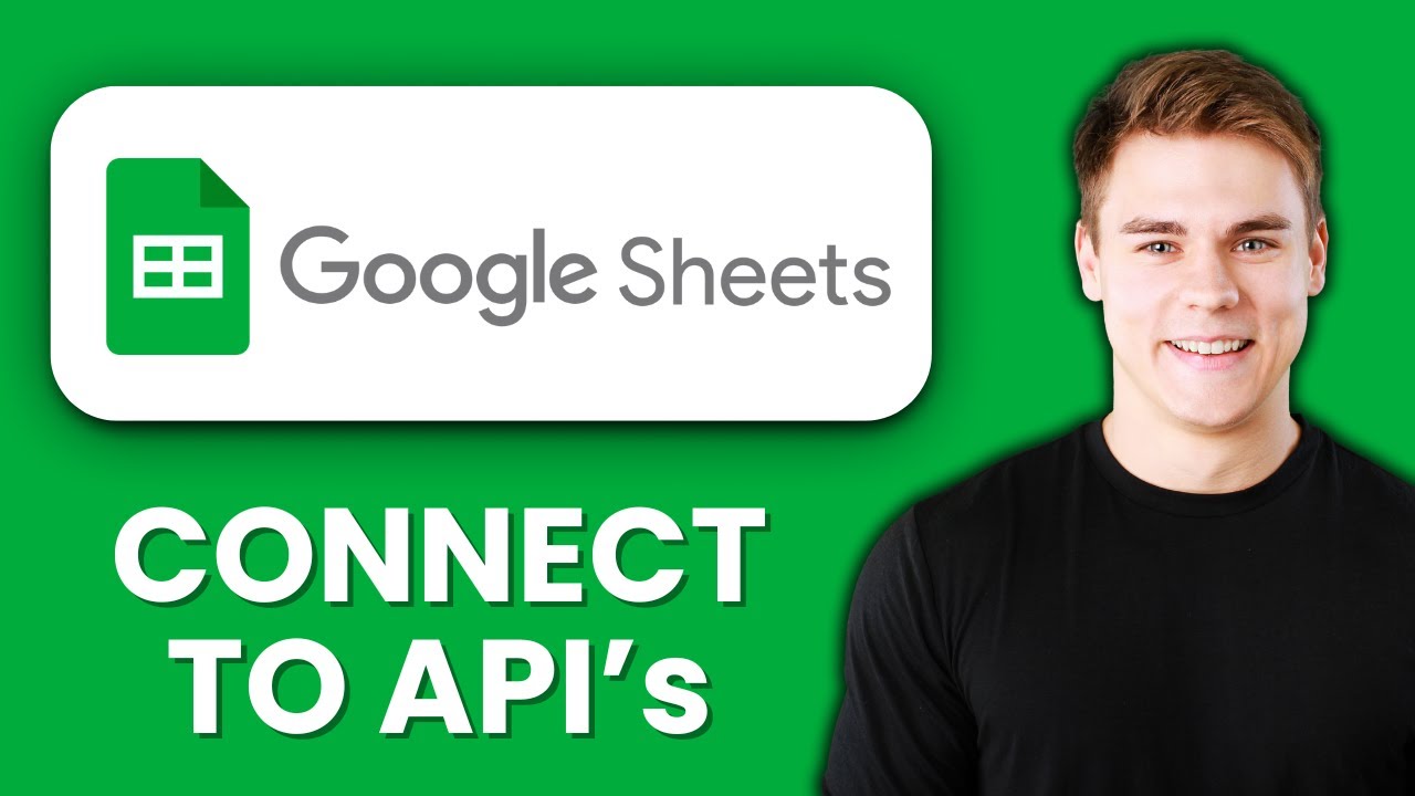 NEW! Connect Google Sheets to External APIs (2025) | Automate Data with Apps Script