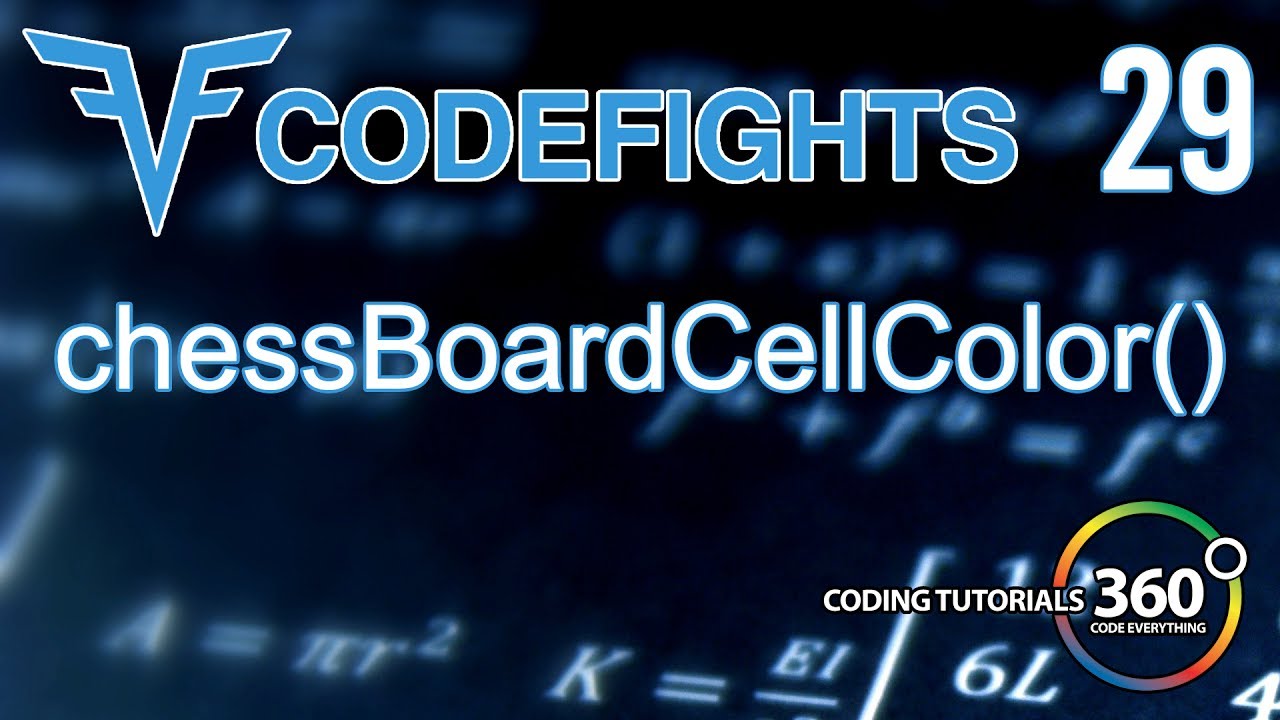 ChessBoardCellColor | CodeFights Intro Algorithm JavaScript Solution and Breakdown