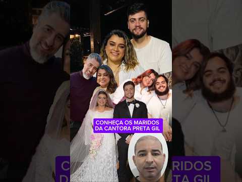 Os 3 maridos da cantora preta gil