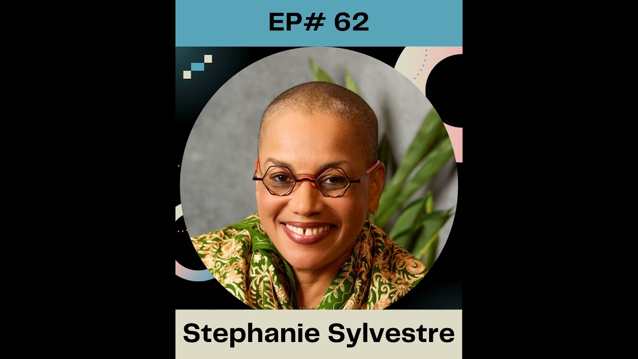 #62 Stephanie Sylvestre: Why AI Should Augment Humans, Not Replace Them