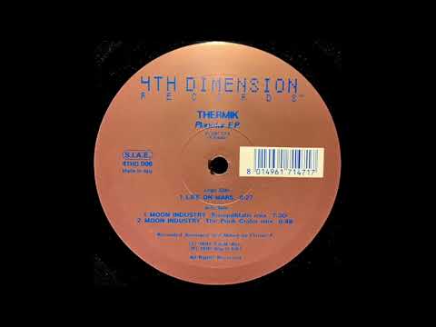 Moon Industry (The Punk Creater Mix) - Thermik ‎| 4th Dimensions Records [1997]