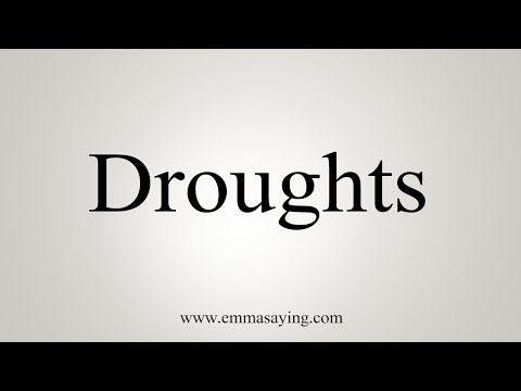 How To Say Droughts