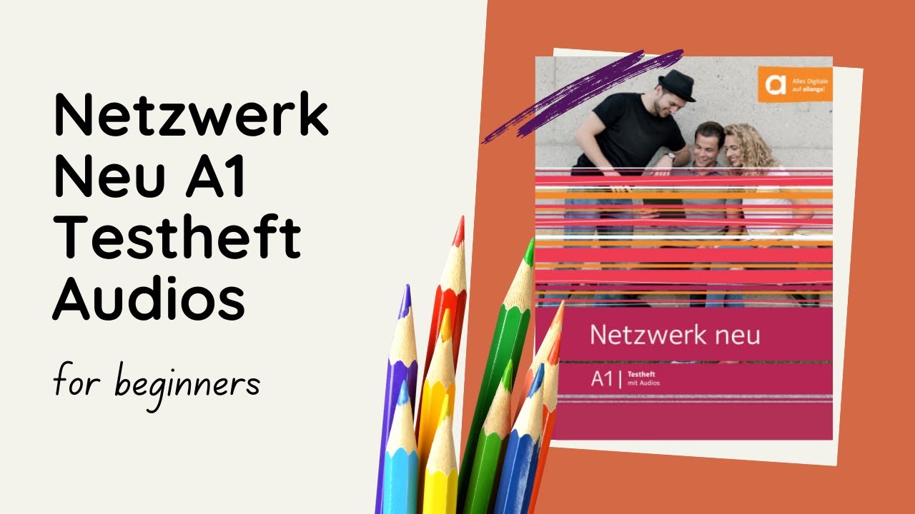 Netzwerk Neu A1 Testheft Audios mit Buch #languagelearning #learning #hören #A1 #Netzwerk