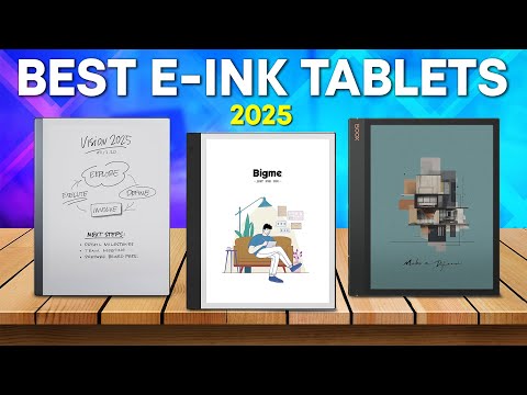 Top 5 Best E-Ink Tablets in 2025 – Perfect for Readers and Note-Takers!
