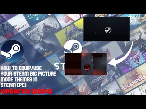 How to equip/use your steam big picture mode themes (UPDATED 2024)