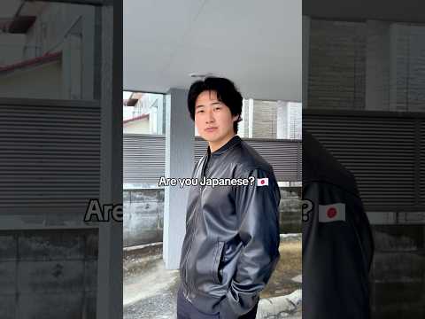 How did you know Iβm Japanese?