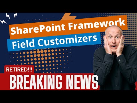 SPFx Field Customizers Are Dead: M365’s Betrayal of Developers