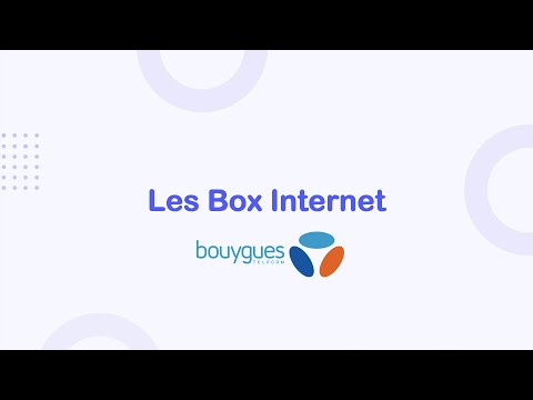 Les Box Internet Bouygues